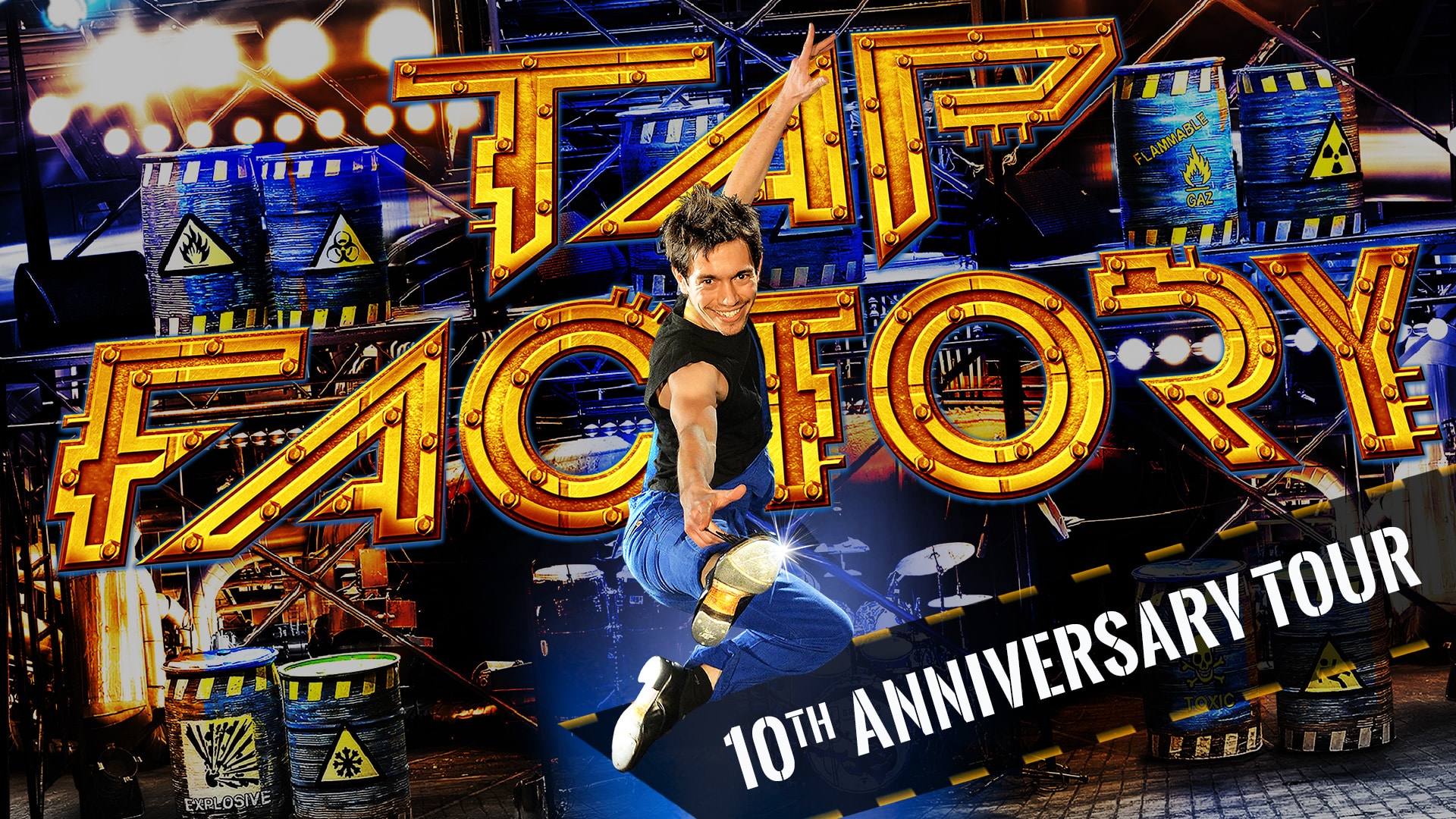 Tap Factory: 10th Anniversary Tour - Mercury Theatre