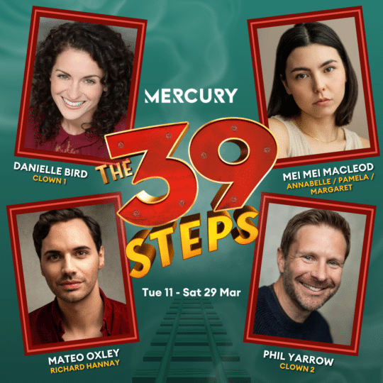 Cast announced for The 39 Steps - Mercury Theatre