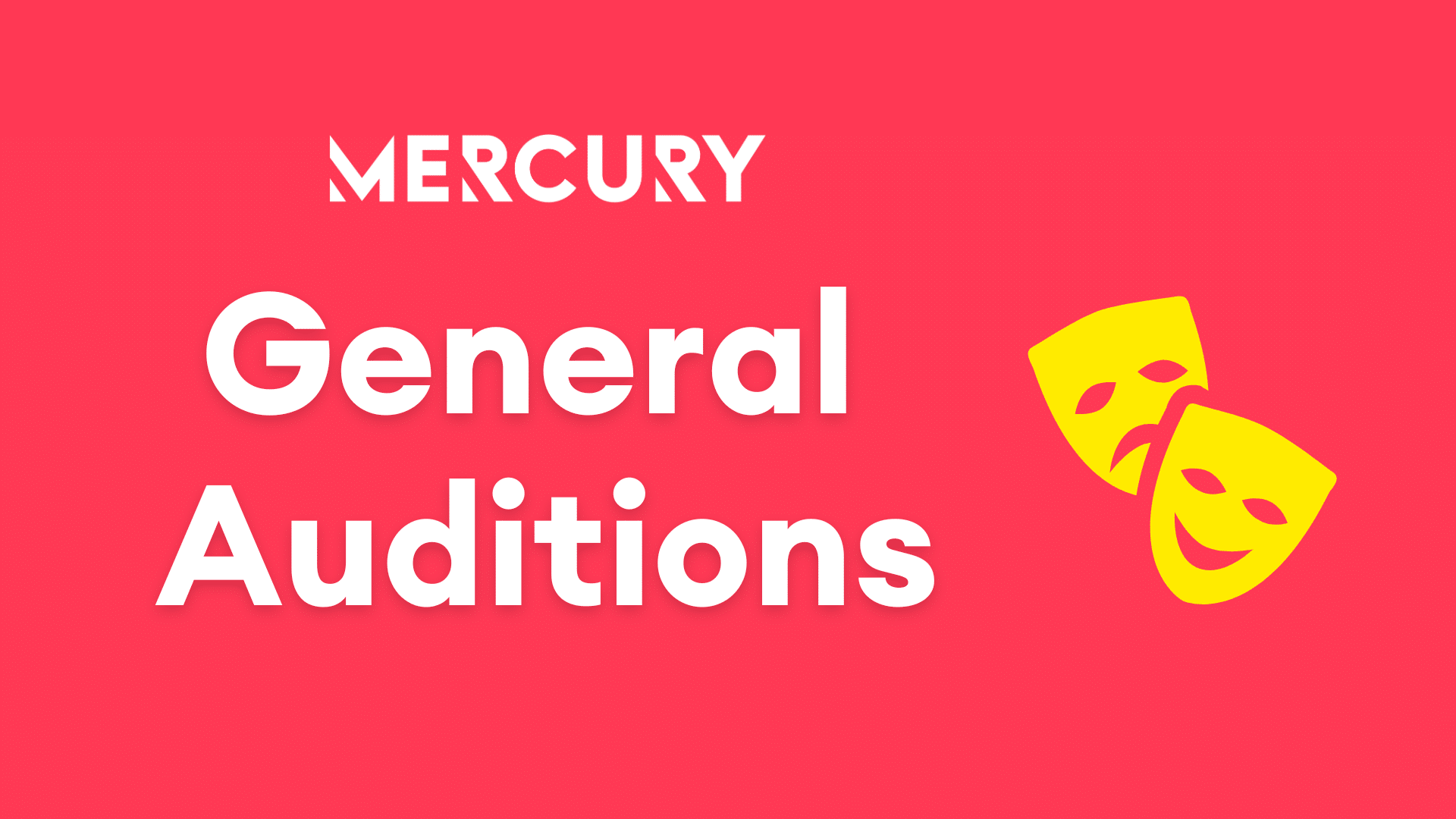 Mercury General Auditions are back! - Mercury Theatre